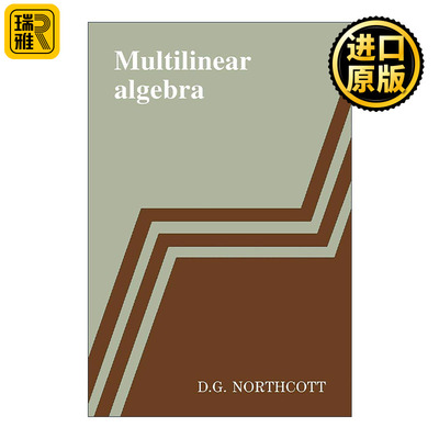 英文原版 Multilinear Algebra 多重线性代数 D. G. Northcott 英文版 进口英语原版书籍