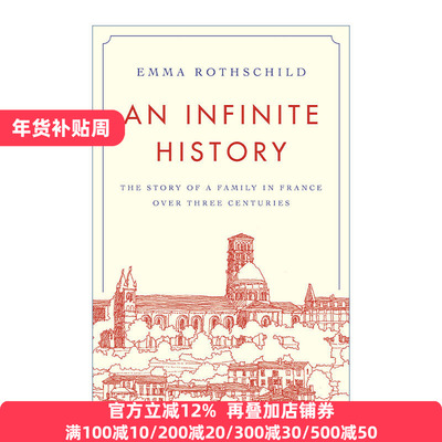 英文原版 An Infinite History 1700-1900 Emma Rothschild