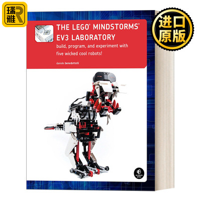 英文原版The LEGO MINDSTORMS EV3 Laboratory 乐高机器人EV3创意实验室 5个超酷乐高机器人设计与制作实例 英文版 进口英语书籍