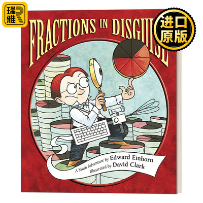 Fractions in Disguise: A Math Adventure (Charlesbridge Math Adventures) 分数的伪装 7-10岁数学探险故事 理解数学概念