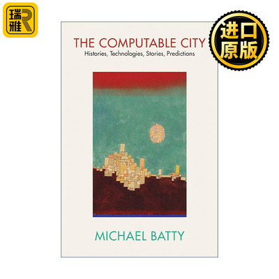 The Computable City The MIT Press Michael Batty