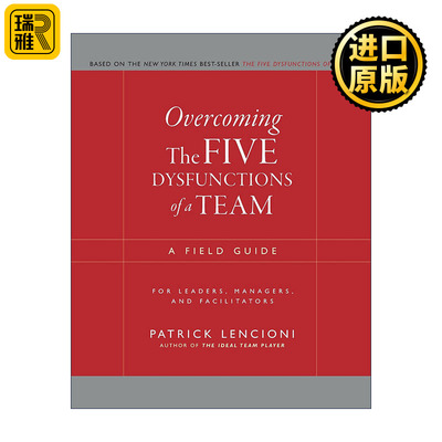 英文原版 Overcoming the Five Dysfunctions of a Team 克服团队协作的五大障碍 派特里克兰西尼奥 英文版 进口英语原版书籍