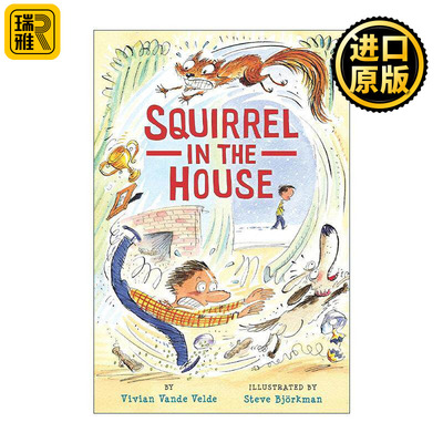 英文原版 Squirrel in the House Twitch the Squirrel 02 松鼠特维奇系列2 屋子里的松鼠 儿童搞笑章节桥梁故事书 爱伦坡奖得主