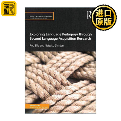 英文原版 Exploring Language Pedagogy through Second Language Acquisition Research 第二语言习得研究中的与语言教育 英文版