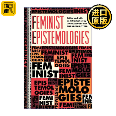 Feminist Epistemologies 女权主义认识论