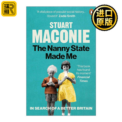 英文原版 The Nanny State Made Me 保姆国家成就了我 为福利国家辩护 Stuart Maconie 英文版 进口英语原版书籍