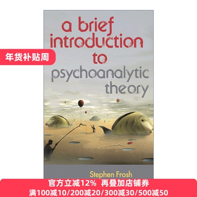 A Brief Introduction to Psychoanalytic Theory 英文原版