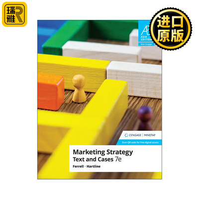 Marketing Strategy 营销策略 第7版 美国新墨西哥大学教授 美国营销协会学术委员会主席O.C. Ferrell