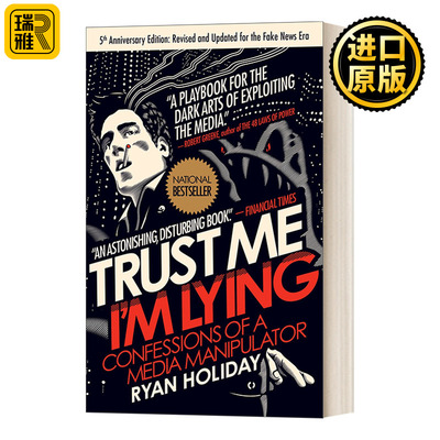 Trust Me, I'm Lying 相信我，我在说谎 英文原版