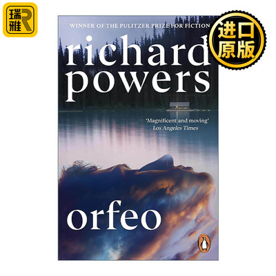 英文原版 Orfeo 奥菲欧 理查德?鲍尔斯小说 普利策奖作家 英文版 进口英语原版书籍