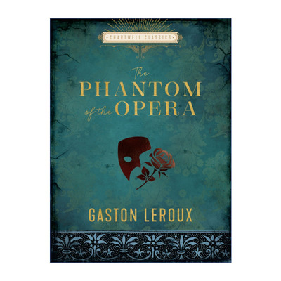 The Phantom of the Opera 歌剧魅影 查特威尔经典系列 精装