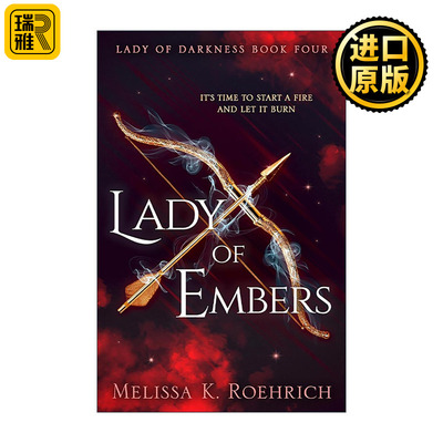 英文原版 Lady of Embers 余烬女士 黑暗女士系列4 Melissa K. Roehrich畅销奇幻浪漫小说 英文版 进口英语原版书籍