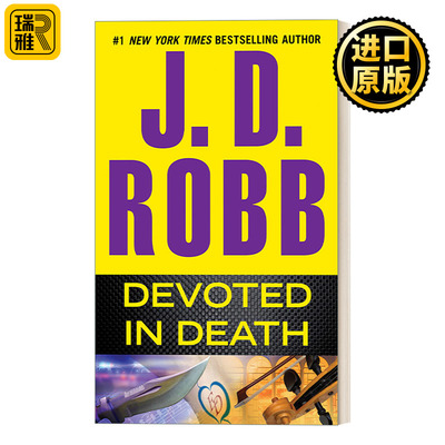 Devoted in Death (In Death 41) 死亡系列41：献身 女侦探悬疑推理小说 J. D. Robb