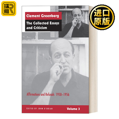 The Collected Essays and Criticism, Volume 3, 1950-1956 克莱门特·格林伯格论文集 第三卷 Clement Greenberg