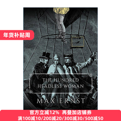 The Hundred Headless Woman 百头无脑女 奇幻超现实艺术漫画 Max Ernst