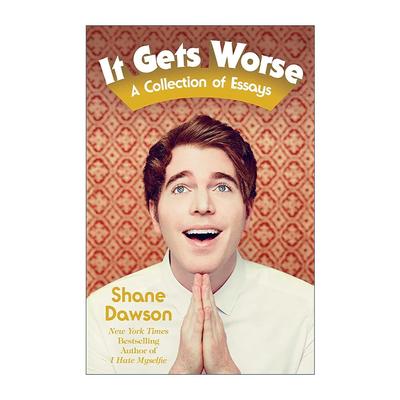 英文原版 It Gets Worse 情况会更糟 谢恩·多森散文集 英文版 进口英语原版书籍