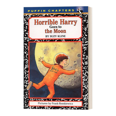 Horrible Harry 11: Horrible Harry Goes to the Moon 可怕的哈里系列11 儿童章节桥梁书 Suzy Kline