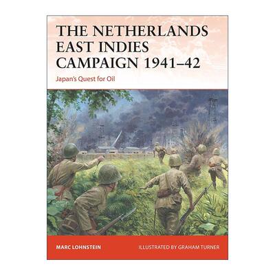 英文原版 The Netherlands East Indies Campaign 1941–42 荷兰东印度群岛战役 战争历史系列 英文版 进口英语原版书籍