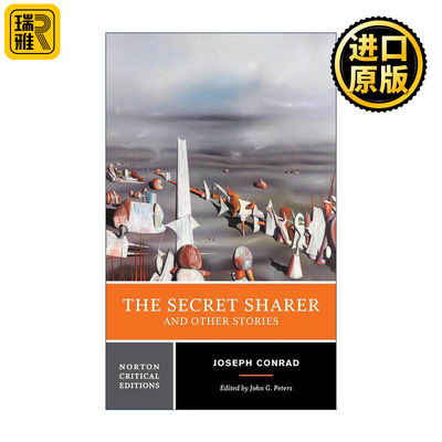 英文原版 The Secret Sharer and Other Stories秘密分享者 诺顿文学解读系列Norton Critical Editions黑暗的心作者约瑟夫 康拉德