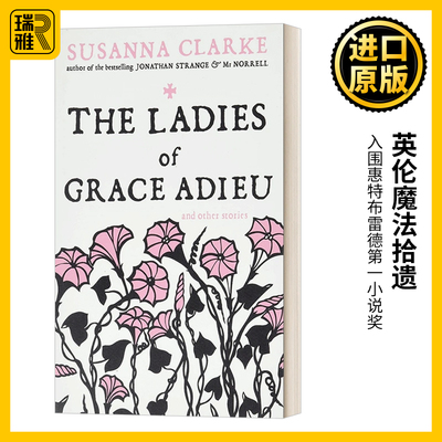 英伦魔法拾遗 英文原版小说 The Ladies of Grace Adieu 皮拉内西 大魔法师作者苏珊娜·克拉克 英文版 进口英语原版书籍