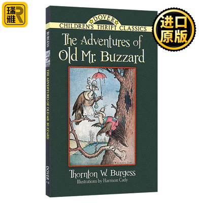 The Adventures of Old Mr. Buzzard 桑顿·伯吉斯动物故事书：老秃鹰先生历险记