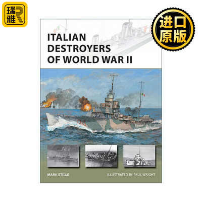 英文原版 Italian Destroyers of World War II 二战意大利驱逐舰 先锋武器系列 英文版 进口英语原版书籍