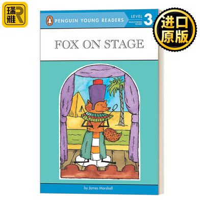 英文原版 Fox on Stage - Penguin Young Readers, Level 3 舞台上的狐狸 企鹅青少分级阅读3级 英文版进口书