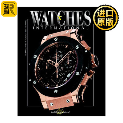 英文原版 Watches International Volume X 国际腕表杂志 第十卷 Tourbillon International 英文版 进口英语原版书籍