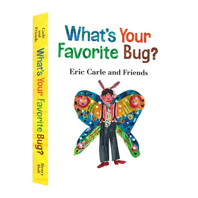 What's Your Favorite Bug? 你最喜欢的虫子是什么？ 艾瑞卡尔 英文原版