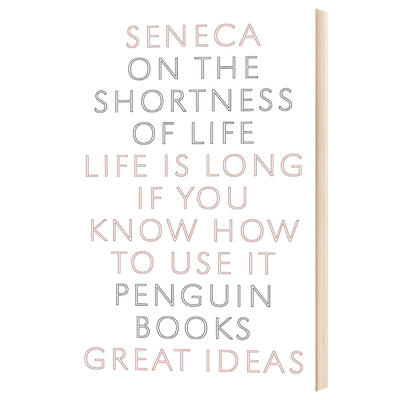 On the Shortness of Life 论生命之短暂 企鹅伟大的思想系列文学视野 英文原版 塞内卡 英文版 Seneca 进口英语书籍