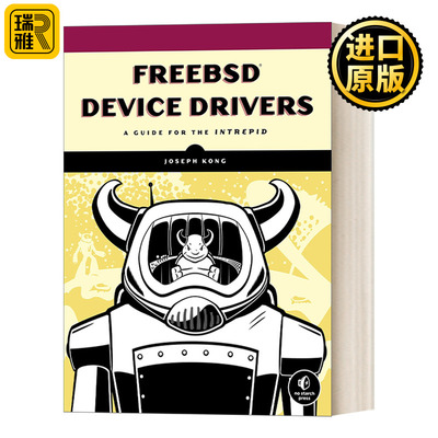 FreeBSD Device Drivers 深入理解FreeBSD设备驱动程序开发 计算机 Joseph Kong