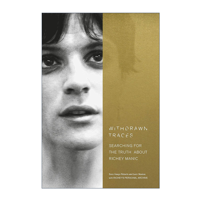 英文原版 Withdrawn Traces 撤回的痕迹 关于里奇·爱德华兹的真相 Manic Street Preachers乐队吉他手 精装 进口英语原版书籍
