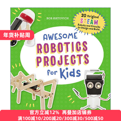 Awesome Robotics Projects for Kids 儿童机器人活动书 20个STEAM机器人设计和创造
