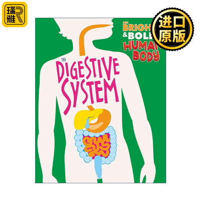 The Bright and Bold Human Body: The Digestive System 图解人体结构 消化系统 儿童人体科普百科