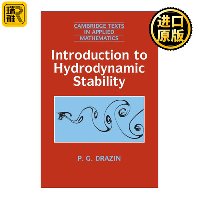 Introduction to Hydrodynamic Stability 流体动力稳定性导论 剑桥应用数学文本系列