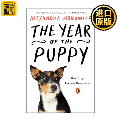 英文原版 The Year of the Puppy 狗狗年 狗如何成为自己 Inside of a Dog作者Alexandra Horowitz 英文版 进口英语原版书籍