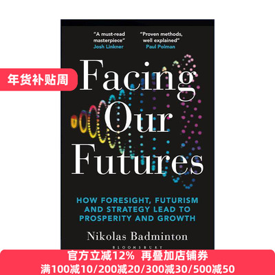 英文原版 Facing Our Futures 面对我们的未来 预见 未来设计和战略如何创造繁荣与增长 英文版 进口英语原版书籍