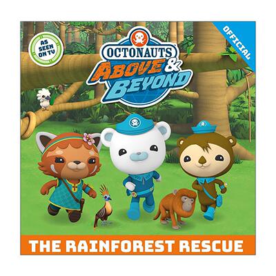 英文原版 Octonauts Above & Beyond The Rainforest Rescue 海底小纵队 雨林救援 儿童动物故事绘本 英文版 进口英语原版书籍