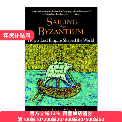 英文原版 Sailing From Byzantium Colin Wells