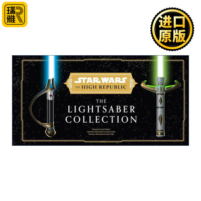 英文原版 Star Wars The High Republic The Lightsaber Collection 星球大战 共和国巅峰 光剑精装收藏集 进口英语原版书籍