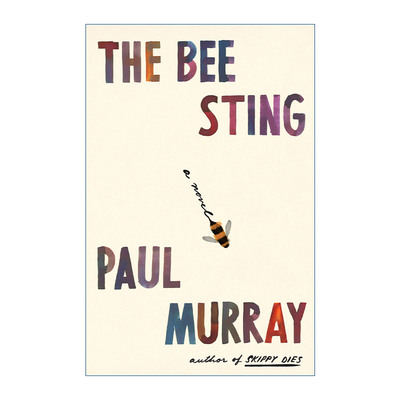 The Bee Sting  蜜蜂之刺 入围2023布克奖 精装