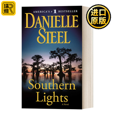 Southern Lights 南极光 纽约时报畅销书作者Danielle Steel 英文原版