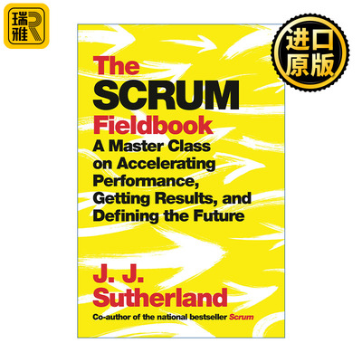 英文原版 The Scrum Fieldbook 7 J.J. Sutherland
