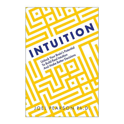 英文原版 Intuition 直觉5问 关于情绪 本能 冲动 成瘾的新科学 乔尔·皮尔逊 Joel Pearson 英文版 进口英语原版书籍