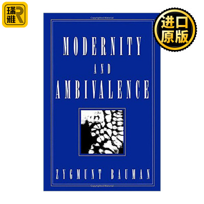 英文原版 Modernity and Ambivalence 现代性与矛盾性 齐格蒙特·鲍曼 英文版 进口英语原版书籍