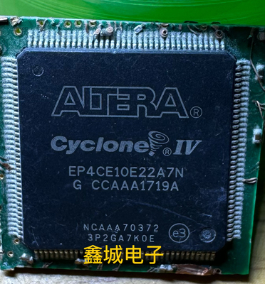 EP4CE10E22A7N EP4CE10E22C8N拆机带板 现货库存