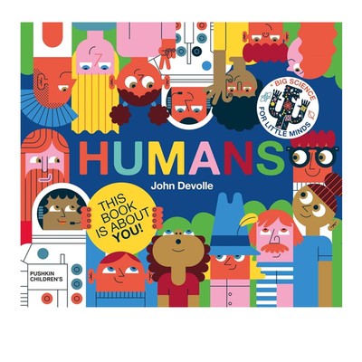 预售 英文原版 小脑袋大科学 Humans：Big science for little minds 精装 儿童知识科普启蒙 全彩图画书 John Devolle