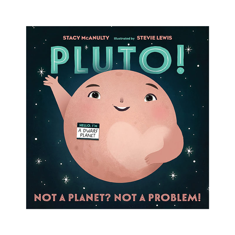 宇宙元素的自白冥王星英文原版 Pluto! Not a Planet? Not a Problem!儿童科普知识读物_虎窝淘