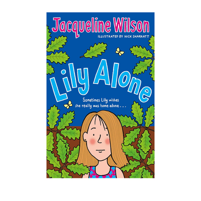 英文原版 麻辣女生基地 Lily Alone 莉莉当家 Jacqueline Wilson 英国儿童文学女王作品 大明星崔西 我们班的心事 英语课外小说