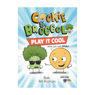 英文原版 Cookie & Broccoli Play It Cool 饼干和花椰菜 假装冷静 儿童校园友谊故事书 培养孩子社交能力